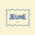Jeune Label
